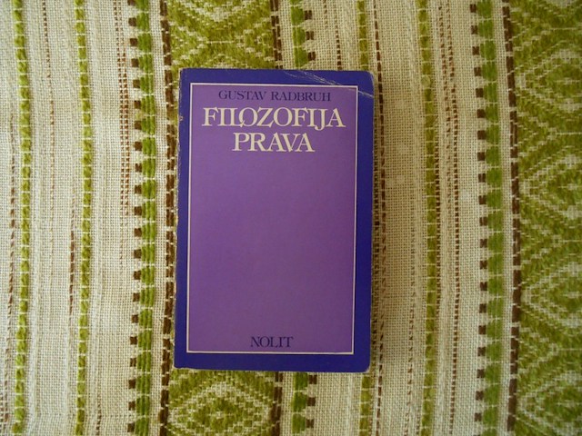 Gustav Radbruh - Filozofija prava