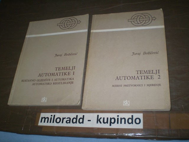 Temelji automatike 1 i 2 Juraj Božičević
