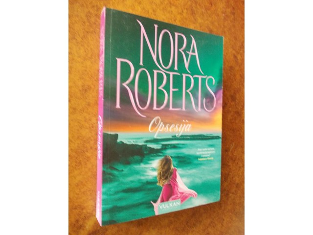 OPSESIJA - Nora Roberts