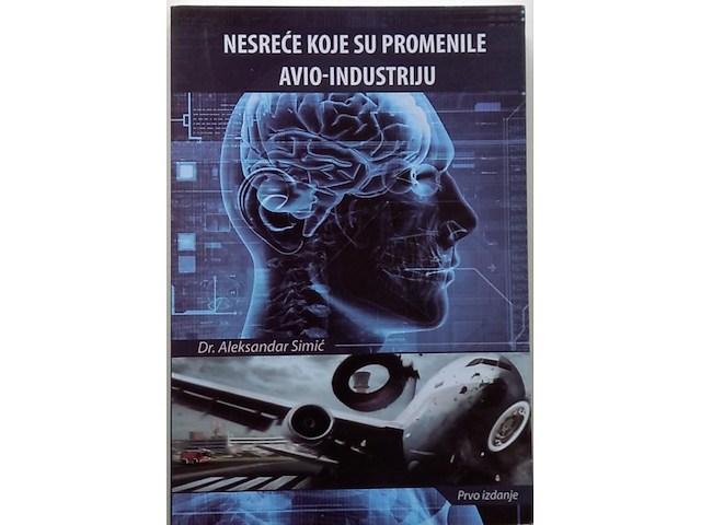 NESREĆE KOJE SU PROMENILE AVIO-INDUSTRIJU