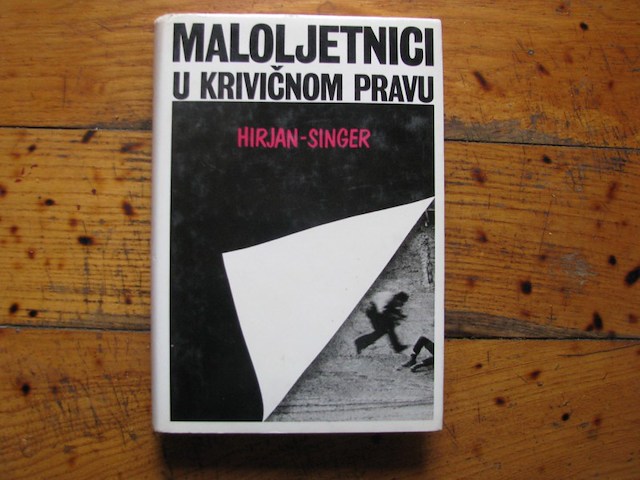 FRANJO HIJAN MLADEN SINGER-MALOLETNICI U PRIVIČNOM PRAV