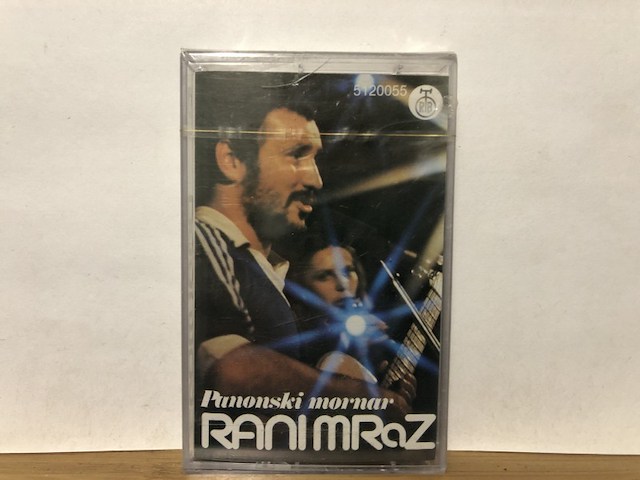Rani Mraz – Panonski Mornar