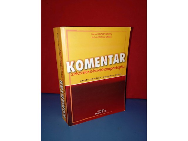 KOMENTAR ZAKONIKA O KRIVIČNOM POSTUPKU