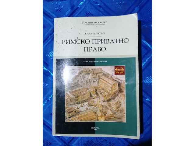 Rimsko Privatno Pravo - Žika Bujuklić