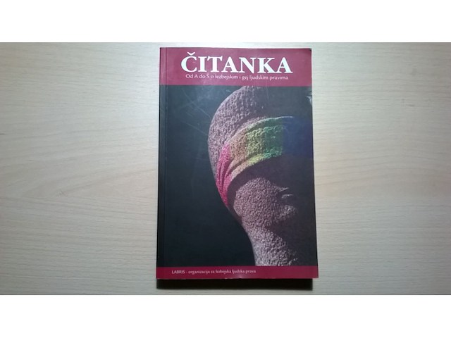 ČITANKA od A do Š o lezbejskim i gej ljudskim pravima