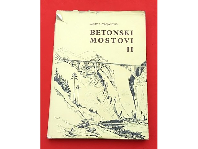 Betonski mostovi II Mijat Trojanović