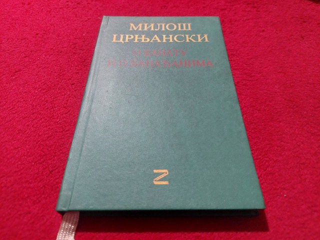 O Banatu i Banaćanima Miloš Crnjanski