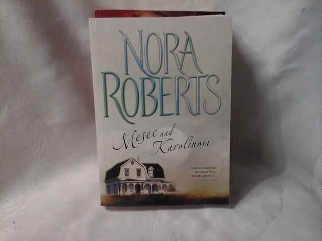Mesec nad Karolinom Nora Roberts