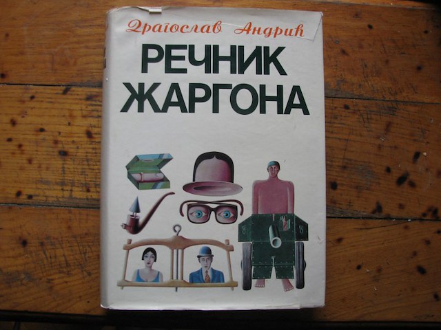 DRAGOSLAV ANDRIĆ - REČNIK ŽARGONA