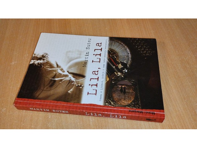 Lila, Lila - Martin Suter