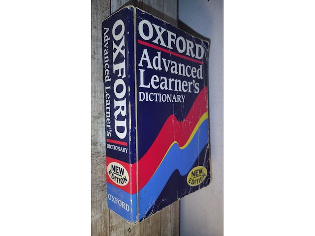 Oxford advanced learner`s dictionary
