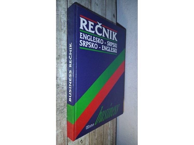 Business recnik englesko srpski srpsko engleski