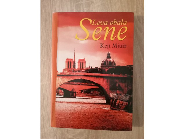 Leva obala Sene. Kejt Mjuir