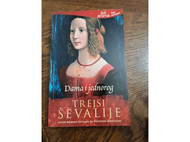Dama i jednorog- Trejsi Ševalije
