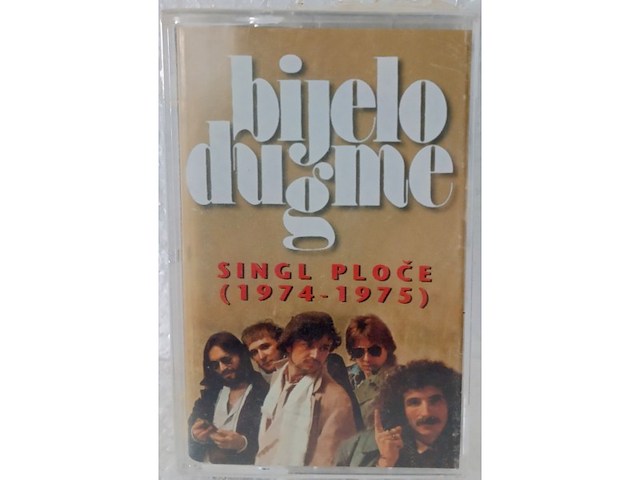 AKD Bijelo Dugme - Singl Ploče (1974-1975)