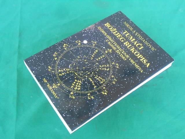 Tumači Božjeg Rukopisa Nikola Stojanović Astrološko tum