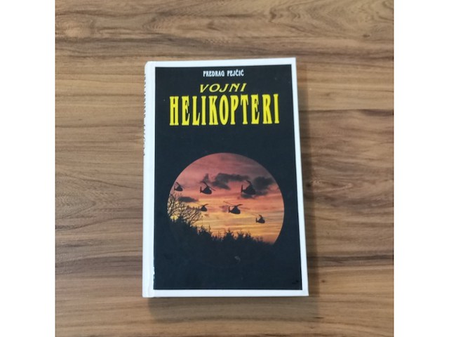 VOJNI HELIKOPTERI Predrag Pejčić
