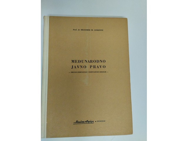 Međunarodno javno pravo - Branimir M. Janković