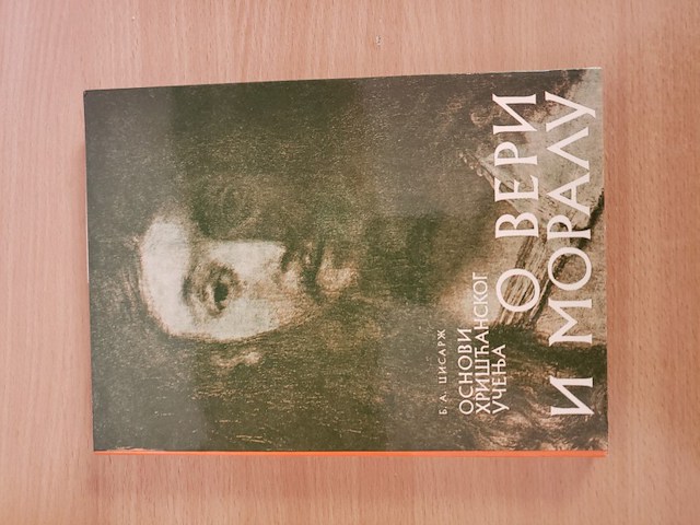 O VERI I MORALU - Branko A. Cisarž
