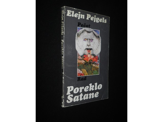 Elejn Pejgels POREKLO SATANE