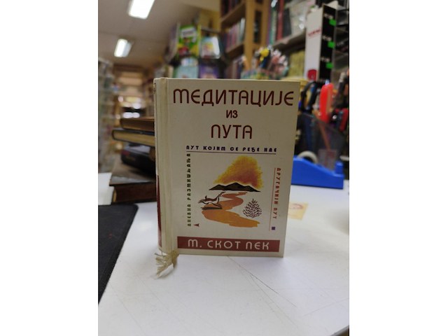 Meditacije iz Puta- Skot Pek