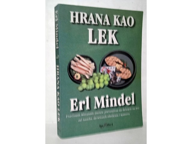 Erl Mindel - Hrana kao lek