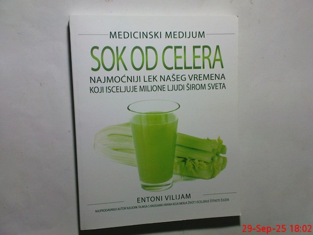 ENTONI VILIJAM  -  SOK OD CELERA