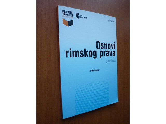 Srđan Šarkić OSNOVI RIMSKOG PRAVA