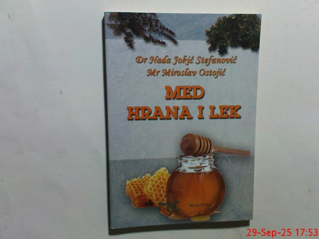 MED - HRANA I LEK  - NADA STEFANOVIC - MIROSLAV OSTOJIC