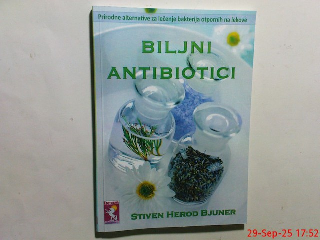 STIVEN HEROD BJUNER -  BILJNI ANTIBIOTICI  -  RETKO