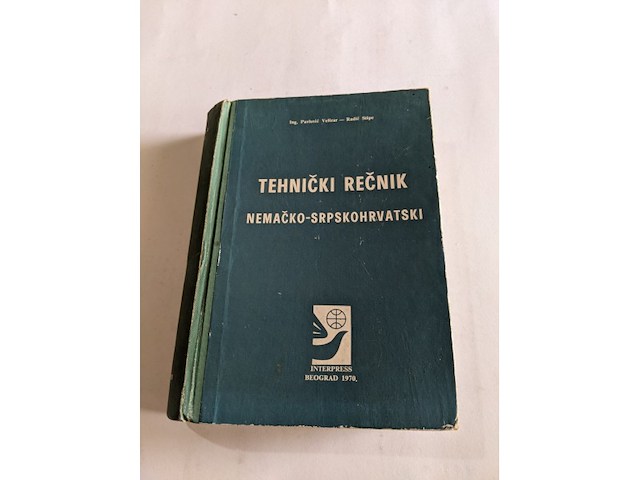 Tehnički rečnik nemačko-srpskohrvatski