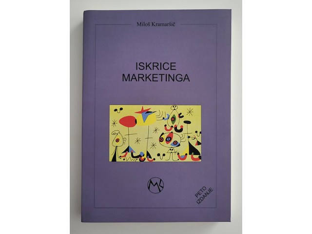 Iskrice marketinga - Milos Kramarsic