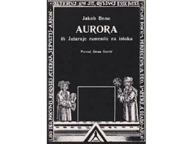 AURORA ILI JUTARNJE RUMENILO NA ISTOKU - Jakob Beme