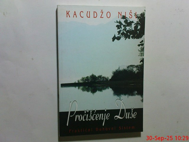 KACUDZO NISI - PROCISCENJE DUSE