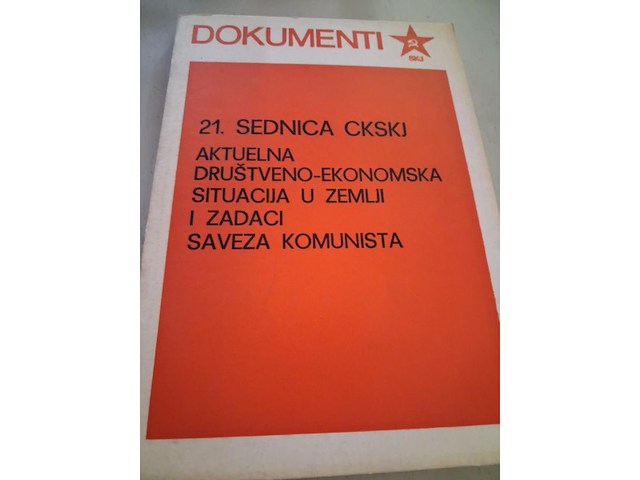 DOKUMENTI 21. SEDNICA CKSKJ