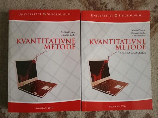 Kvantitativne Metode+ zbirka- Žižović,Nikolić,Kovačević