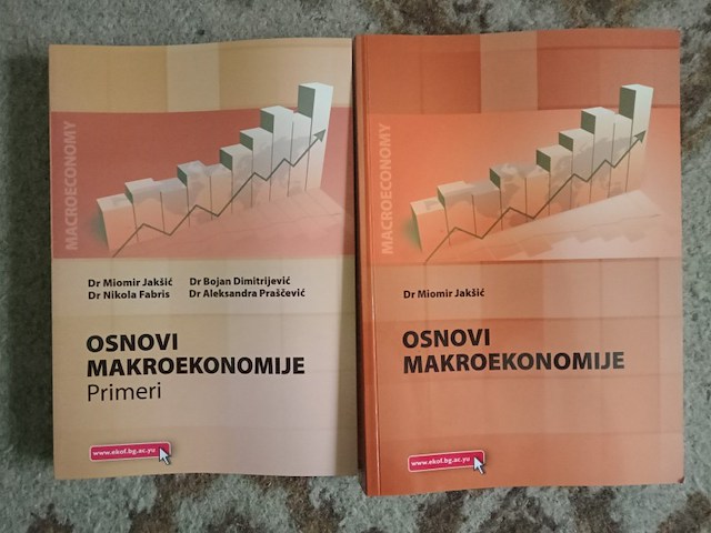 Osnovi Makroekonomije + Primeri - Miomir Jakšić