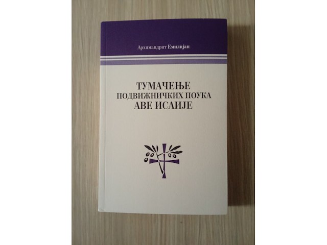 TUMAČENJE PODVŽNIČKIH POUKA AVE ISAIJE