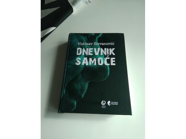 DNEVNIK SAMOĆE - Vidosav Stevanović