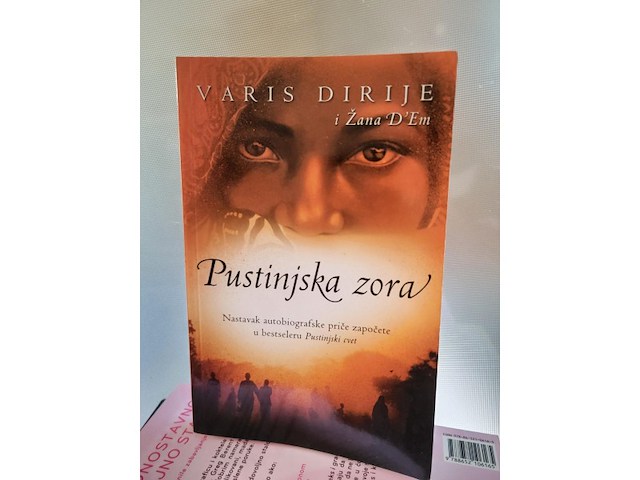 Varis Dirije  PUSTINJSKA ZORA
