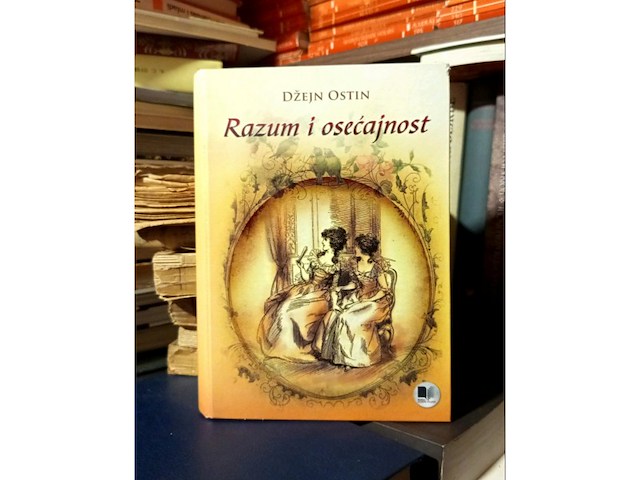 Džejn Ostin – Razum i osećajnost