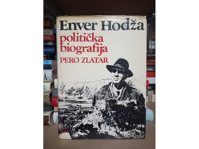 Enver Hodza - Pero Zlatar