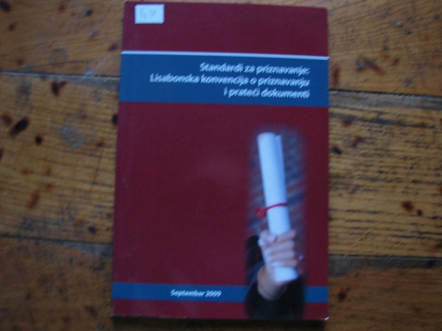 STANDARDI ZA PRIZNAVA.LISABONSKA KONVENCIJA O PRIZNAVA