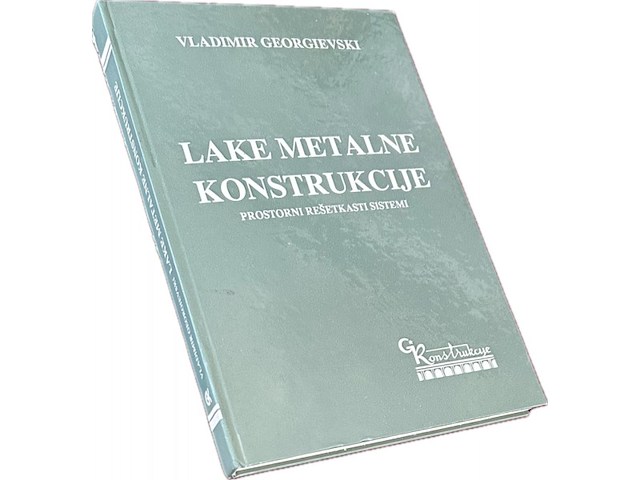 LAKE METALNE KONSTRUKCIJE-Vladimir Georgijevski