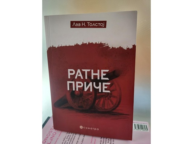 Lav Tolstoj RATNE PRICE