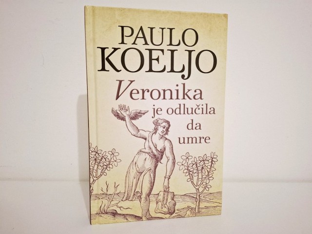Veronika je odlučila da umre - Paulo Koeljo NOVO