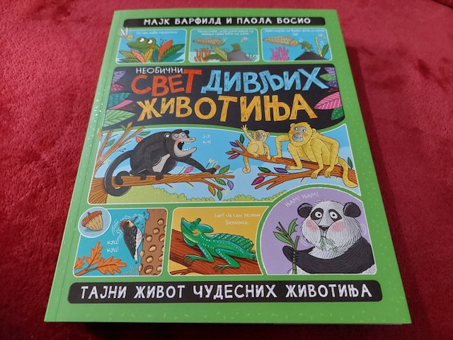Neobični svet divljih životinja Majk Barfild NOVO