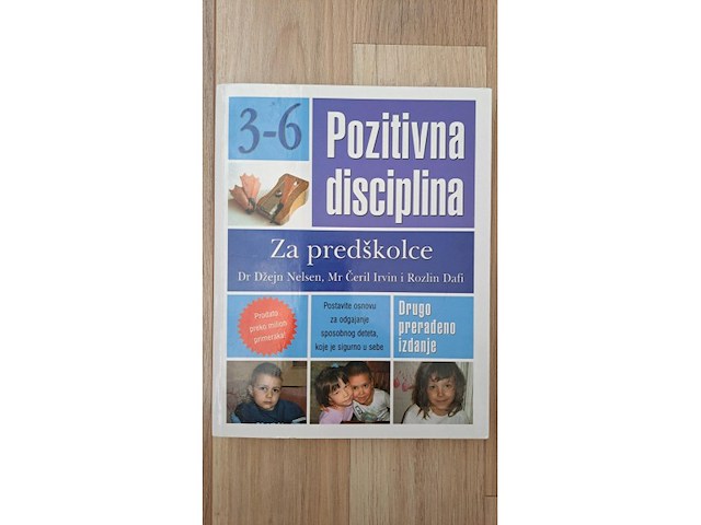 Pozitivna disciplina za predškolce - Nelsen, Irvin, Daf