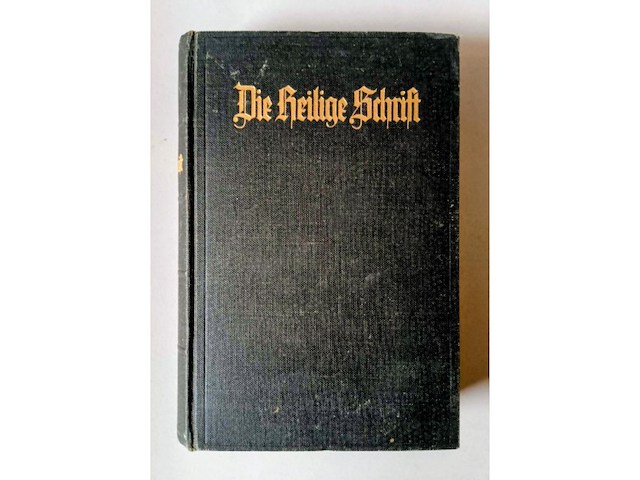 DIE BIBEL - HEILIGE SCHRIFT - D. Martin Luthers