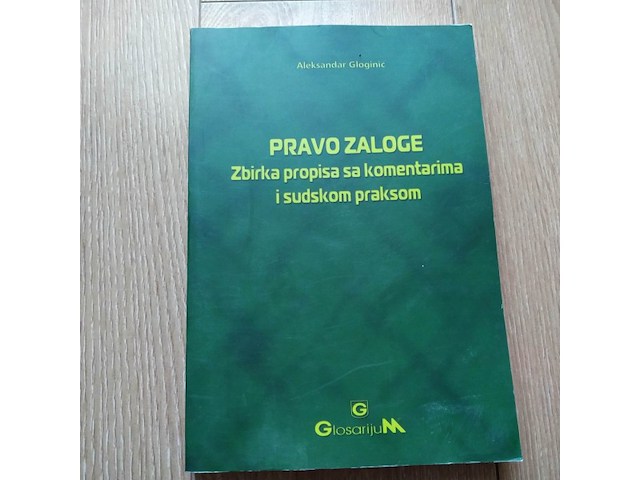 PRAVO ZALOGE Aleksandar Gloginić